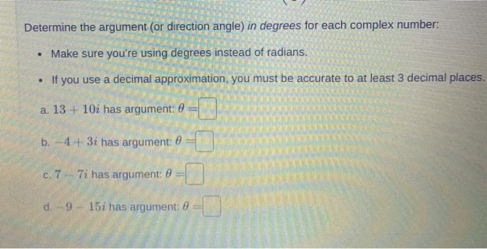 Solved Determine the argument (or direction angle) in | Chegg.com