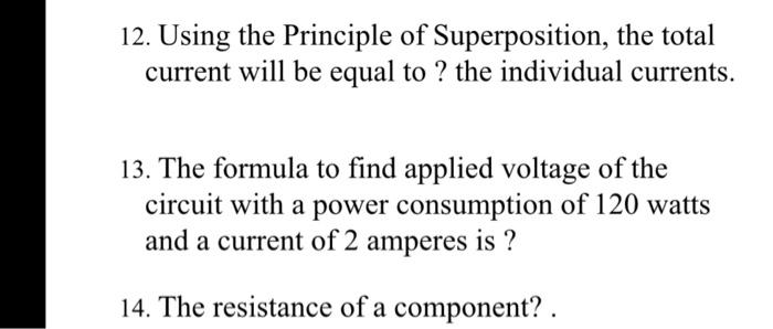 Solved 12. Using the Principle of Superposition, the total | Chegg.com