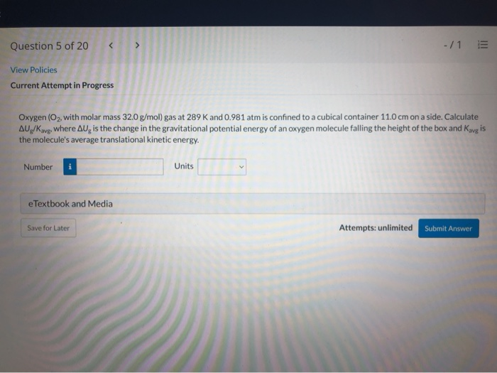 Solved Question 5 of 20 -/1 E View Policies Current Attempt | Chegg.com