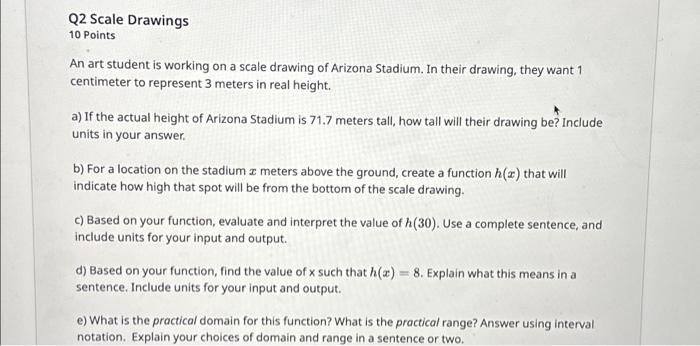 Solved Q2 Scale Drawings 10 Points An art student is working | Chegg.com