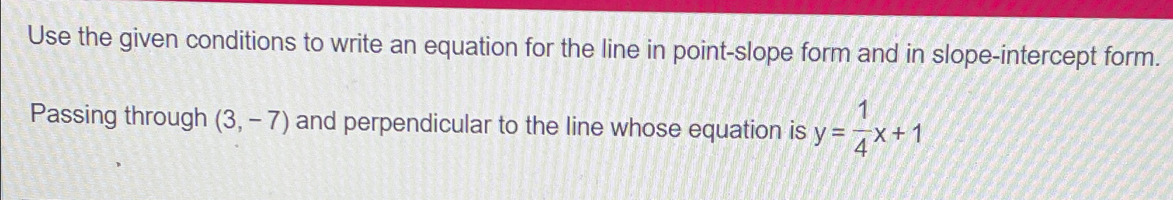 Solved Use the given conditions to write an equation for the | Chegg.com