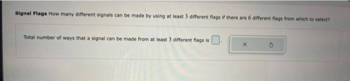 Solved Signal Flags How many different signals can be made | Chegg.com