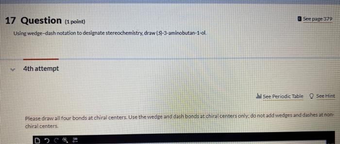 Solved 17 Question (1point) B See page 379 Using wedge-dash | Chegg.com