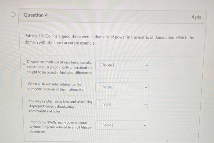 Patricia Hill Collins argued there were 4 domains of | Chegg.com