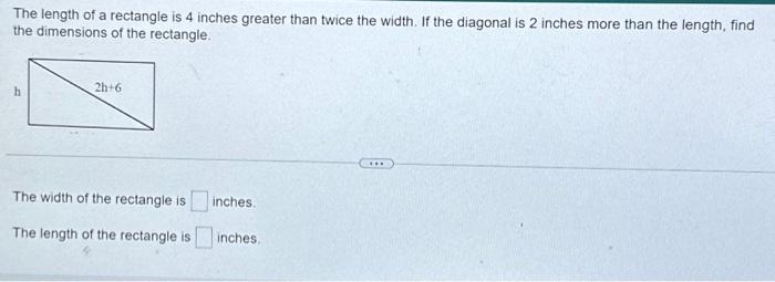 Solved The length of a rectangle is 4 inches greater than | Chegg.com