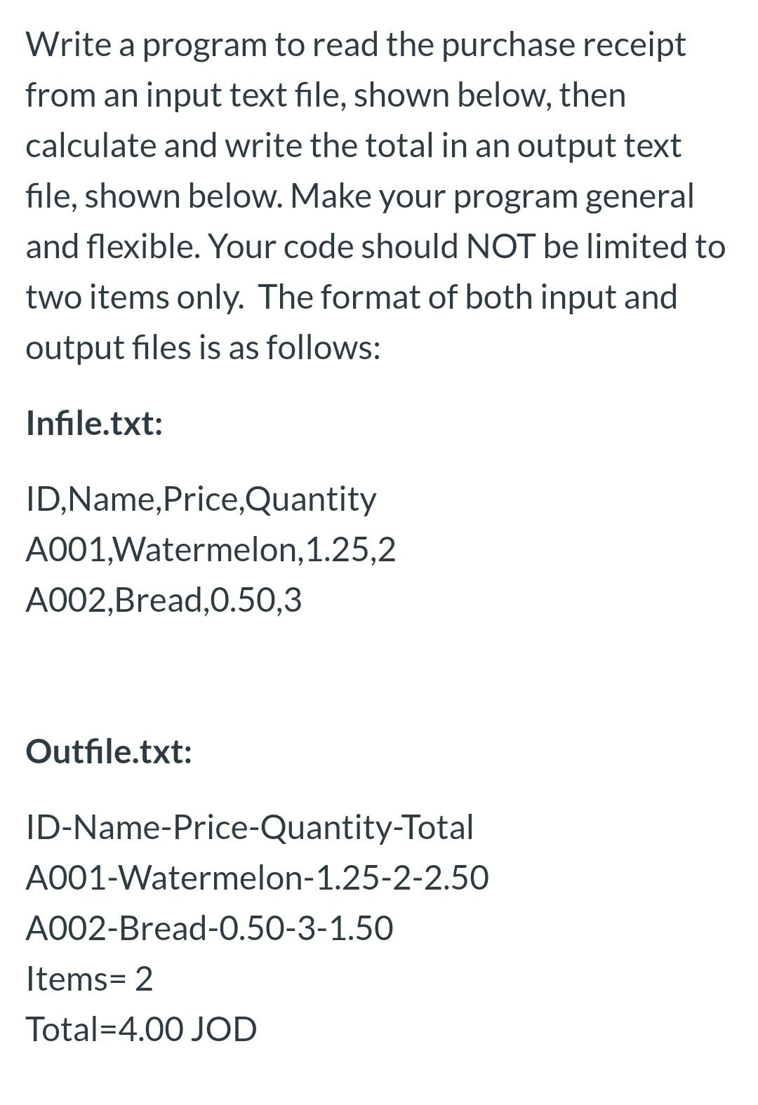 Solved Write a program to read the purchase receipt from an | Chegg.com