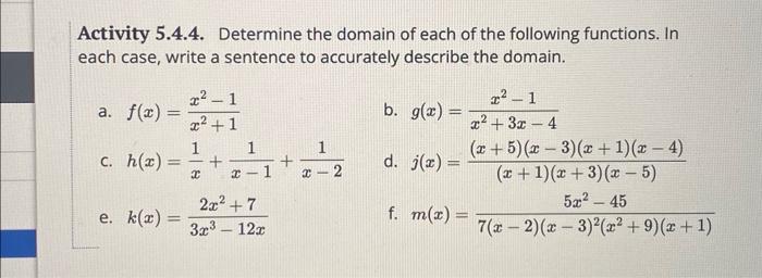 Solved Activity 5.4.4. Determine the domain of each of the | Chegg.com