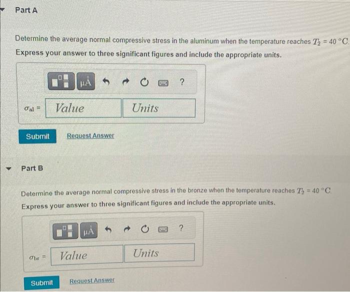 Solved The assembly has the diameters and material make-up | Chegg.com