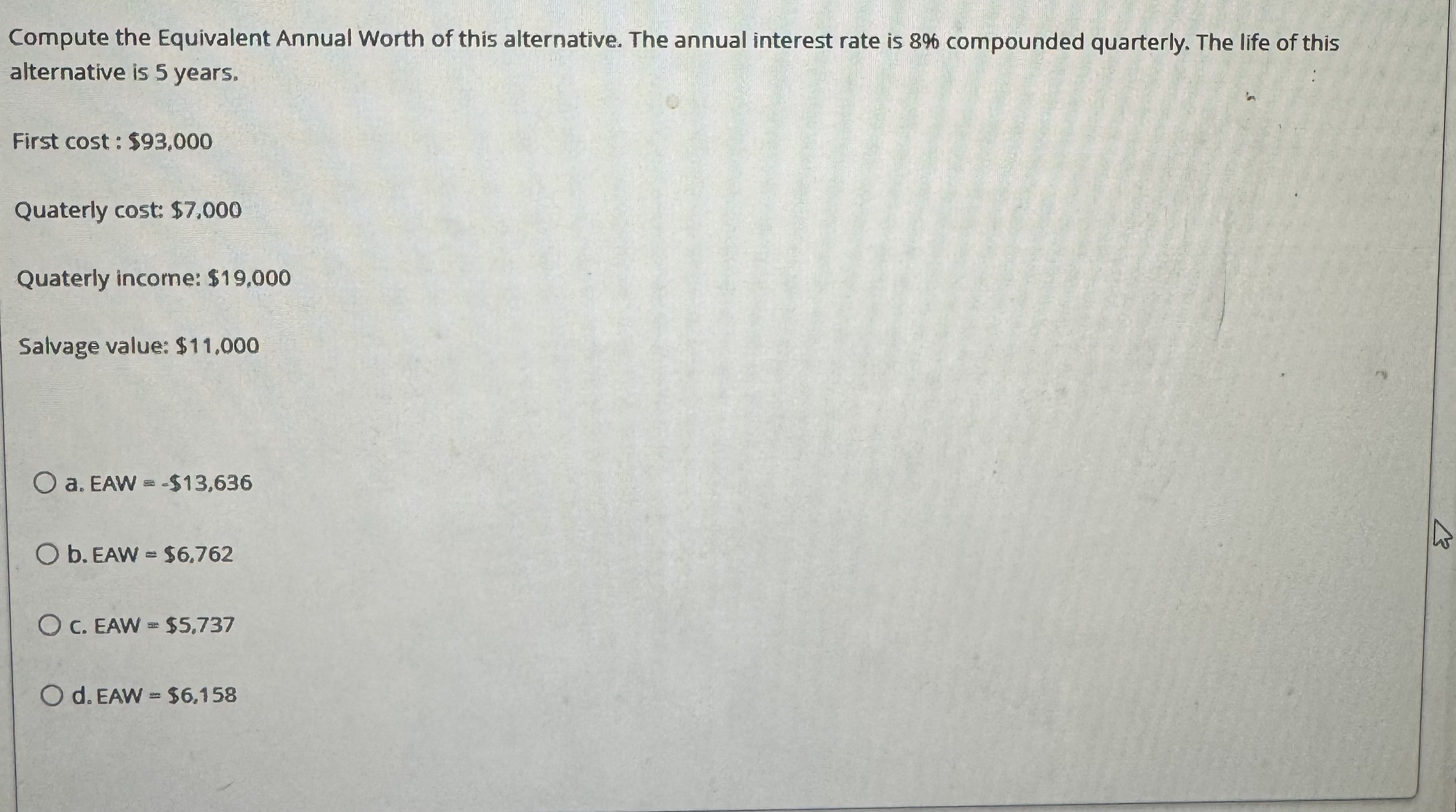 Solved Compute the Equivalent Annual Worth of this | Chegg.com