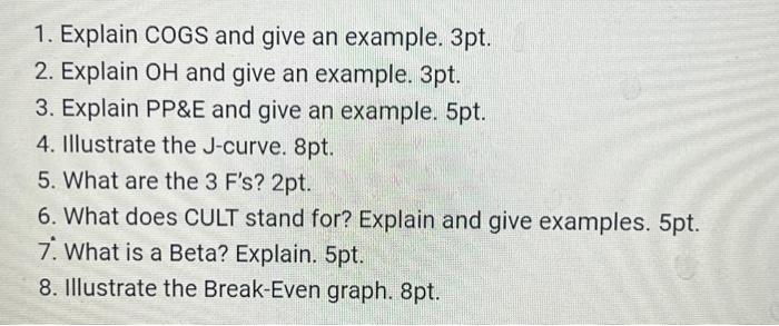 Solved 1. Explain COGS and give an example. 3pt. 2. Explain | Chegg.com