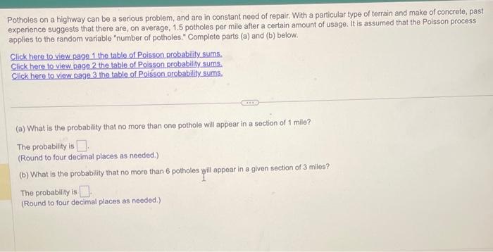 Solved Potholes on a highway can be a serious problem, and | Chegg.com