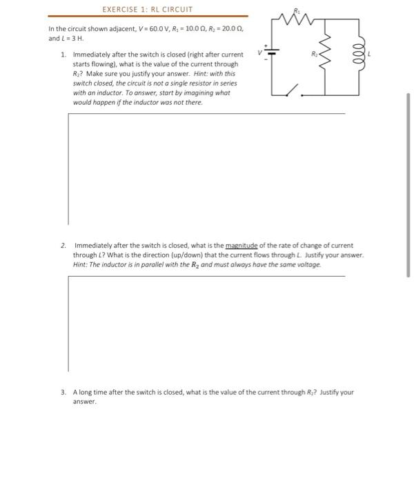 Solved EXERCISE 1: RL CIRCUIT RE In the circuit shown | Chegg.com