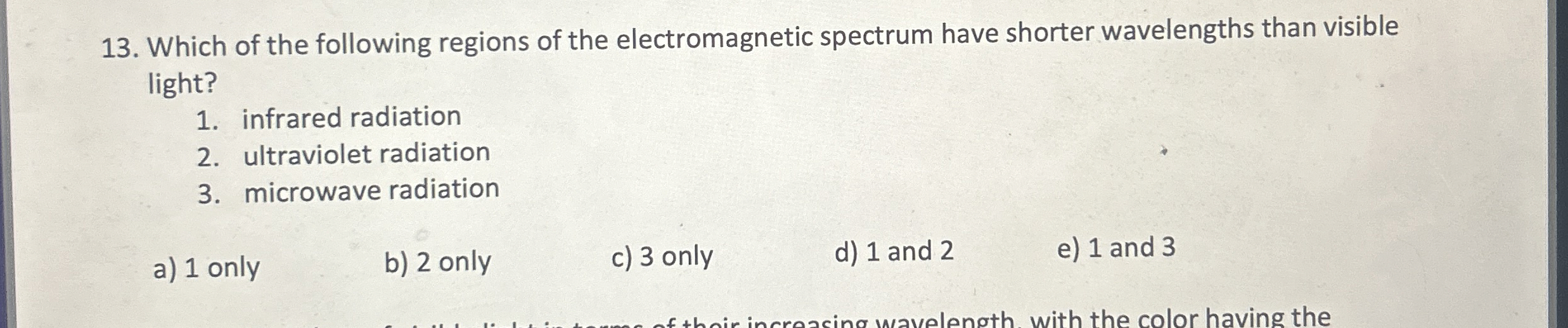 Solved Which of the following regions of the electromagnetic | Chegg.com