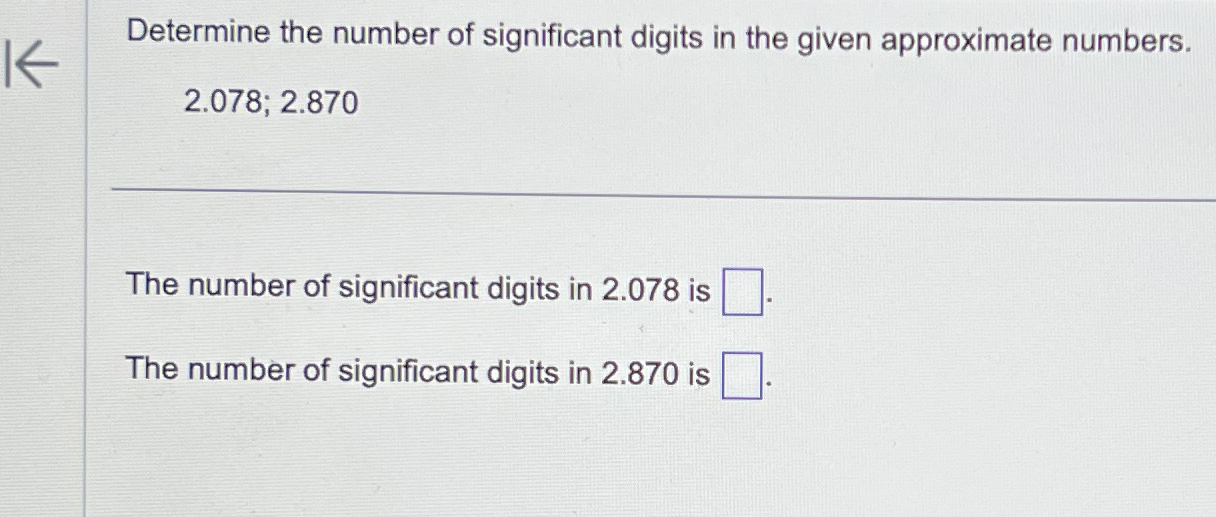 Solved Determine the number of significant digits in the | Chegg.com