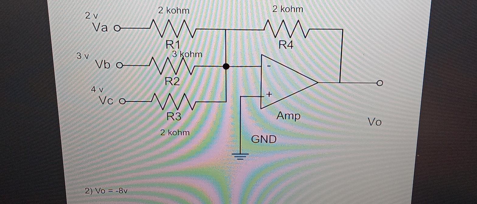 Solved 2 v 3 V Va o Vb o- 4 v Vc o 2) Vo = -8v 2 kohm w R1 3 | Chegg.com