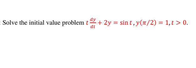 Solved Solve the initial value problem | Chegg.com