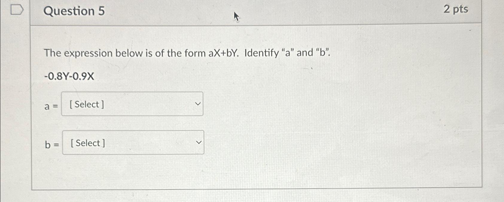 Solved Question 52 ptsThe expression below is of the form | Chegg.com Solved Question 52 ptsThe expression below is of the form | Chegg.com
