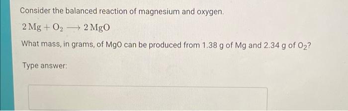 Solved Consider the balanced reaction of magnesium and | Chegg.com