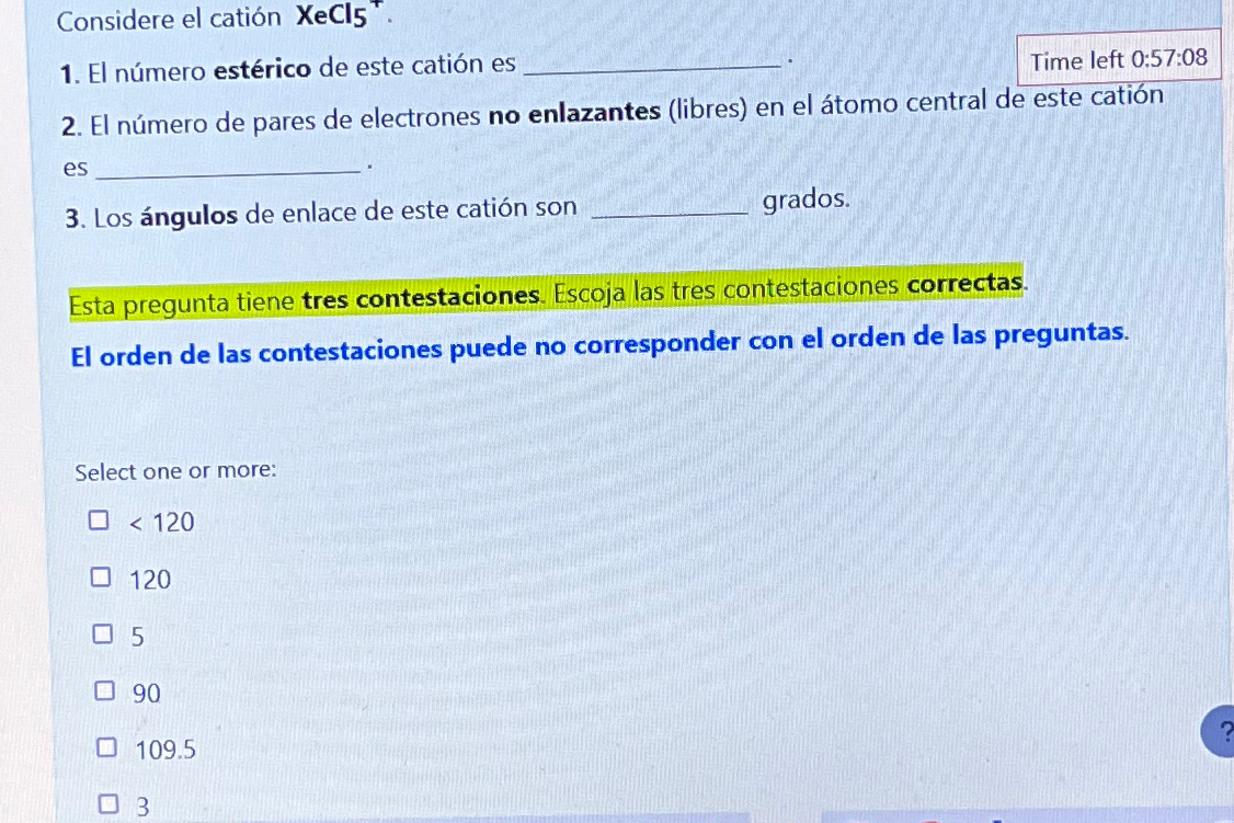 Solved Considere el catión xeCl5+.El número estérico de este | Chegg.com