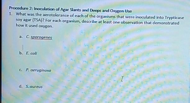 Solved Procedure 2: Inoculation of Agar Slants and Deeps and | Chegg.com