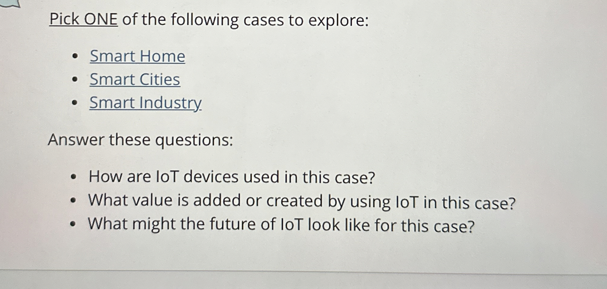 Solved Pick ONE of the following cases to explore:Smart | Chegg.com