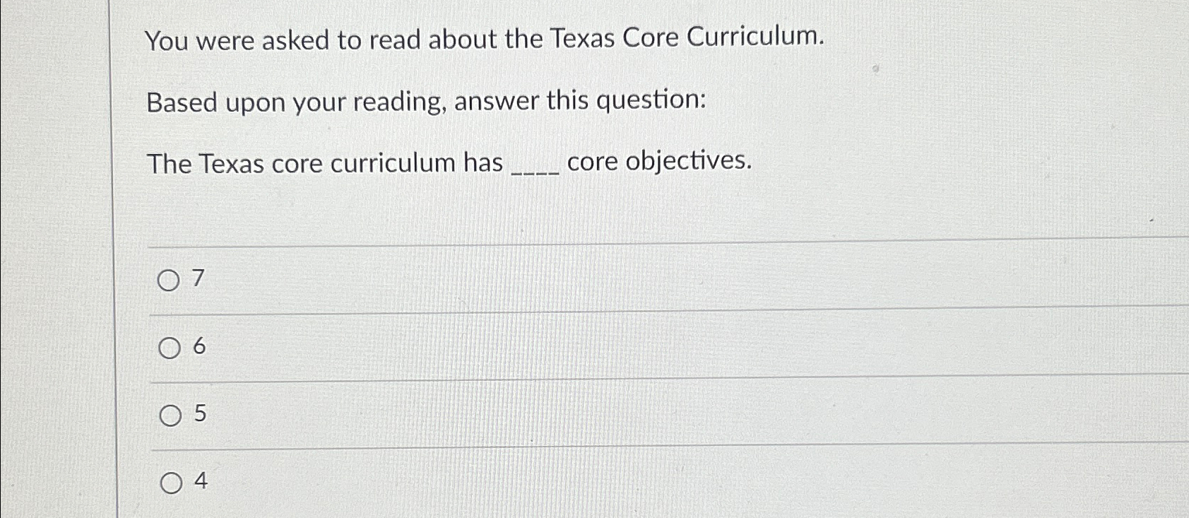 Solved You were asked to read about the Texas Core | Chegg.com