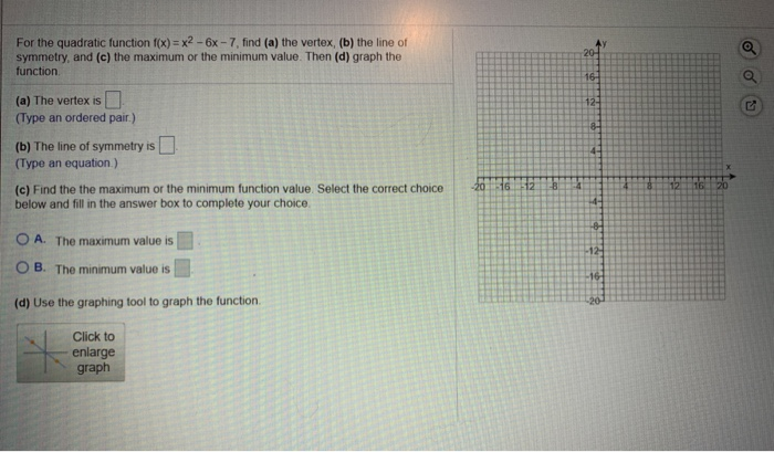Solved For the quadratic function f(x) = x2 - 6x - 7, find | Chegg.com
