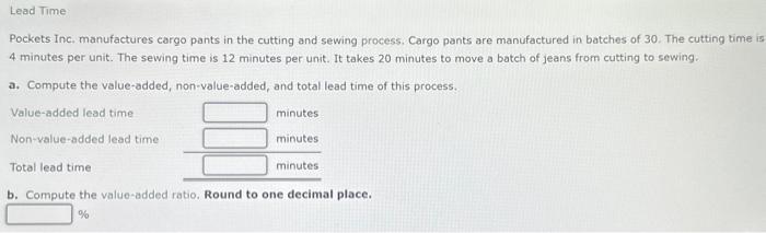Solved Pockets Inc. manufactures cargo pants in the cutting | Chegg.com