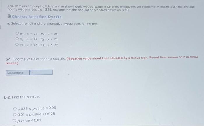 Solved The data accompanying this exercise show hourly wages | Chegg.com