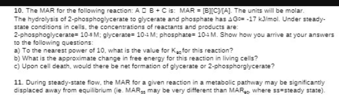 Solved 10. The MAR for the following reaction: A B+C is: MAR | Chegg.com