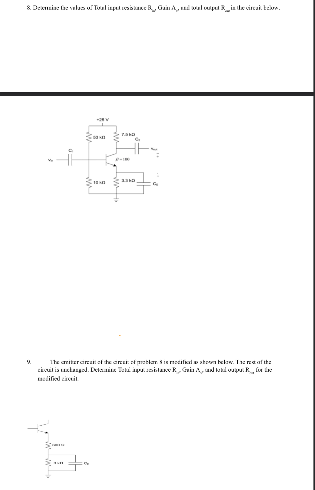 8.Determine the values of Total input resistance | Chegg.com