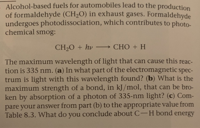 Solved Alcohol-based fuels for automobiles lead to the | Chegg.com