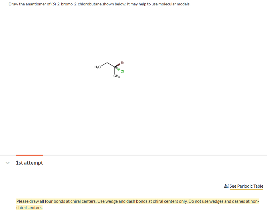 Solved 1st attemptPlease draw all four bonds at chiral | Chegg.com