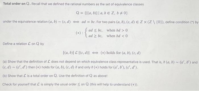 Solved Total order on Q. Recall that we defined the rational | Chegg.com
