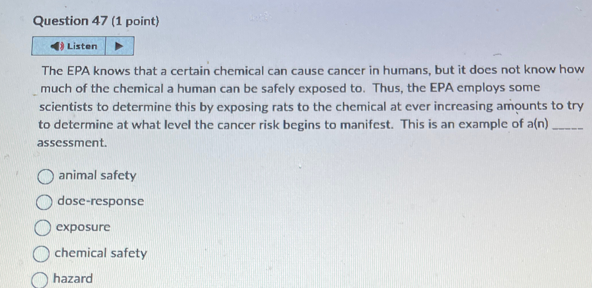 Solved Question 47 (1 ﻿point)ListenThe EPA knows that a | Chegg.com