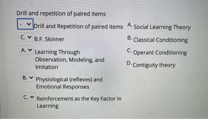Solved Drill and repetition of paired items Drill and | Chegg.com