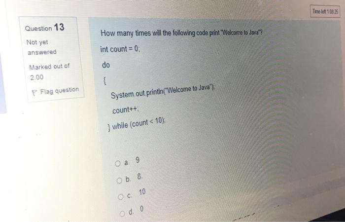 Solved Timelet 10825 How many times will the following code | Chegg.com