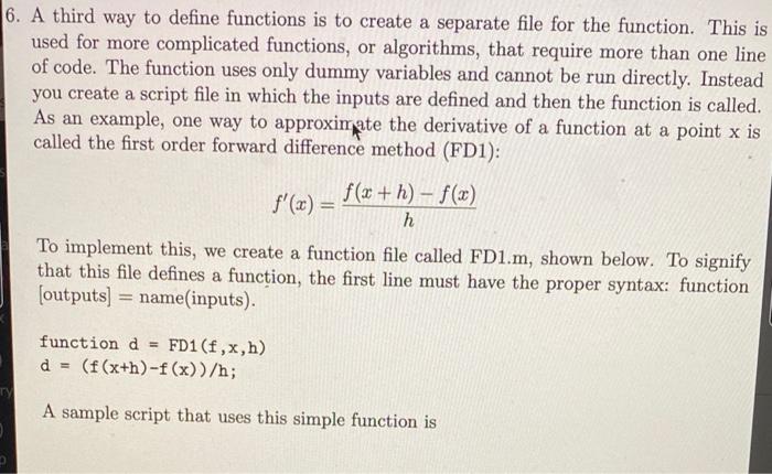 A third way to define functions is to create a | Chegg.com