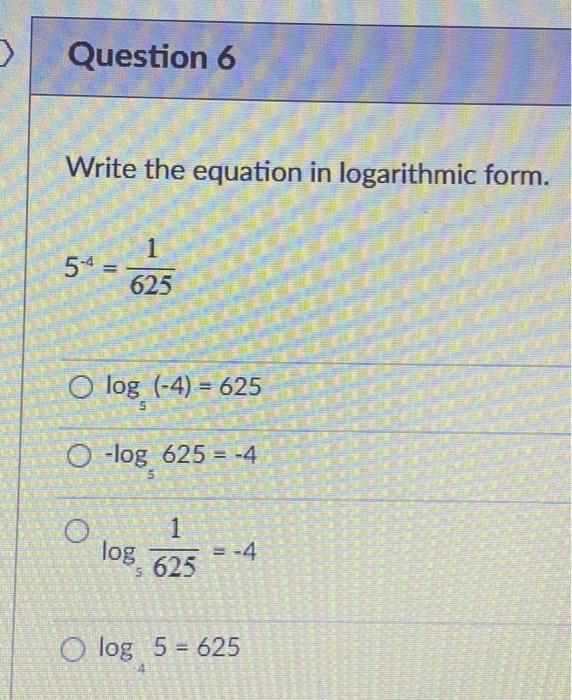 Solved Write the equation in logarithmic form. | Chegg.com