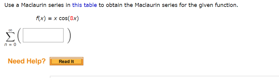 Solved Use a Maclaurin series in this table to obtain the | Chegg.com