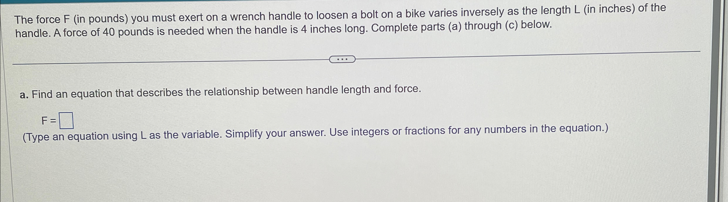 Solved The force F (in pounds) ﻿you must exert on a wrench | Chegg.com