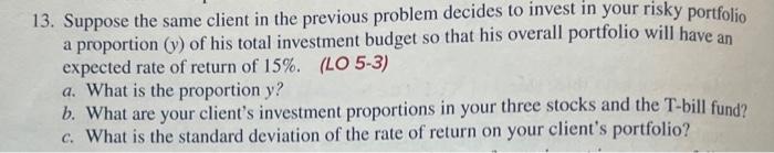 Solved 13 Suppose The Same Client In The Previous Problem Chegg