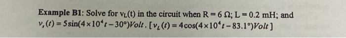 Solved Example B1: Solve for vL(t) in the circuit when | Chegg.com