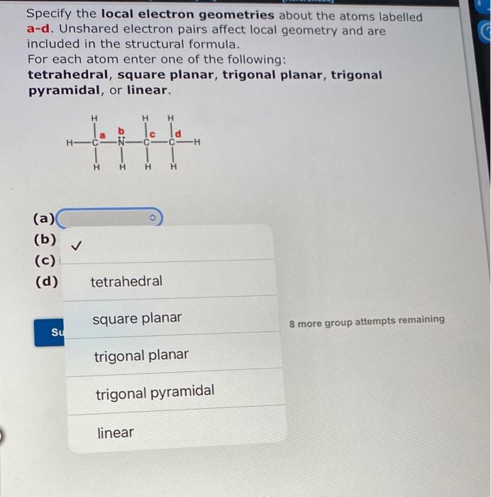 Solved Specify the local electron geometries about the atoms | Chegg.com