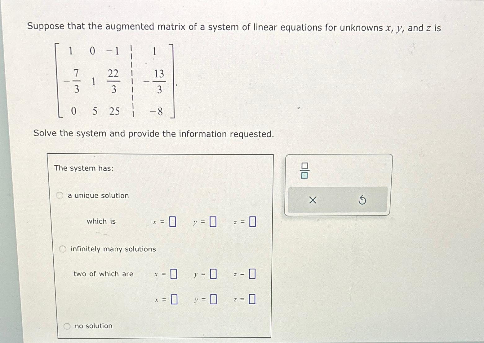Solved Suppose that the augmented matrix of a system of | Chegg.com