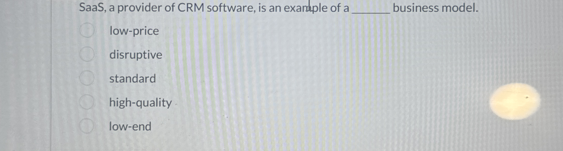 Solved SaaS, a provider of CRM software, is an example of a | Chegg.com