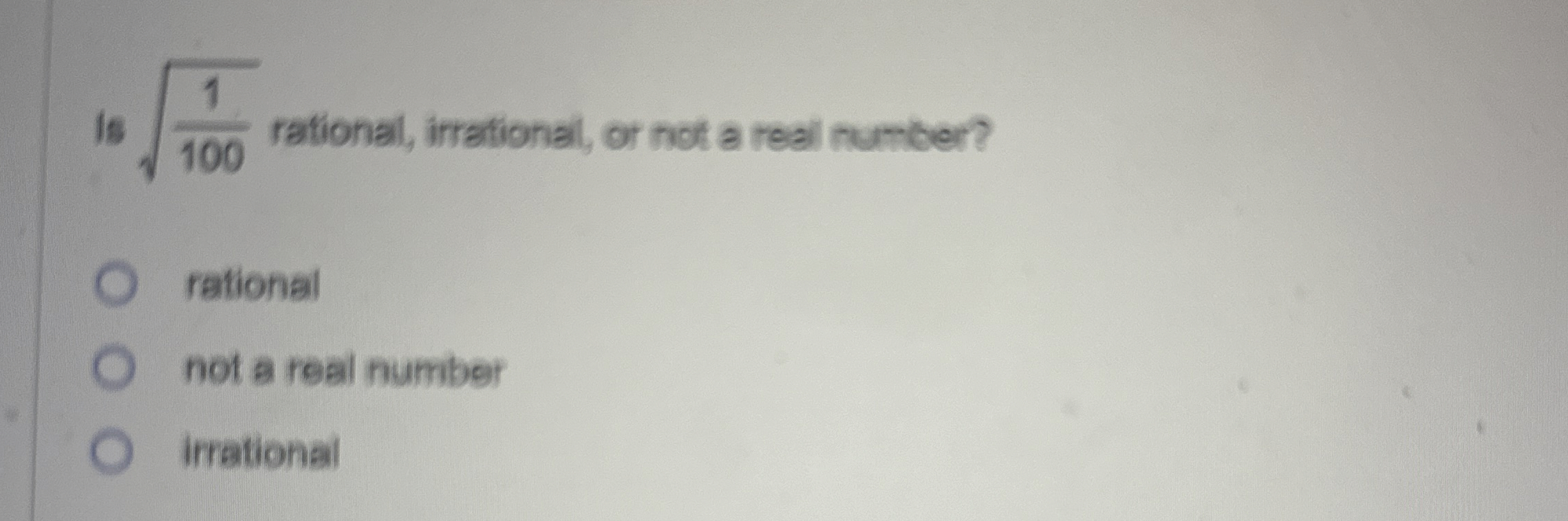 Solved is 11002 ﻿rational, irrational, or not a real | Chegg.com
