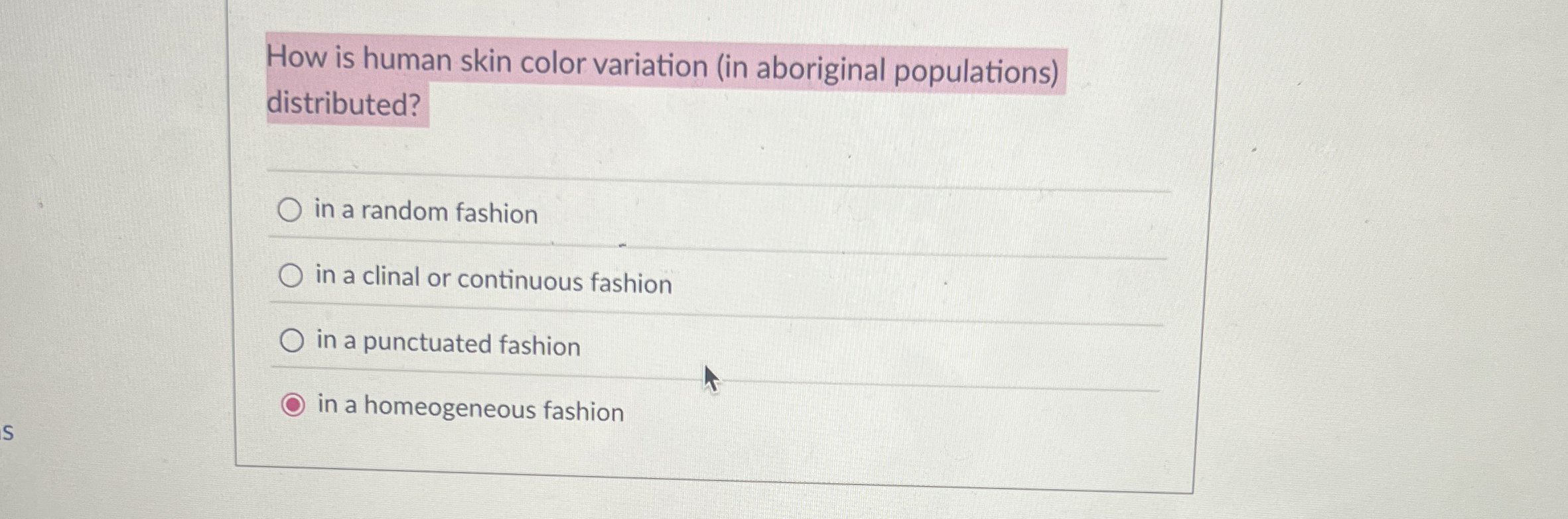 Solved How is human skin color variation (in aboriginal | Chegg.com