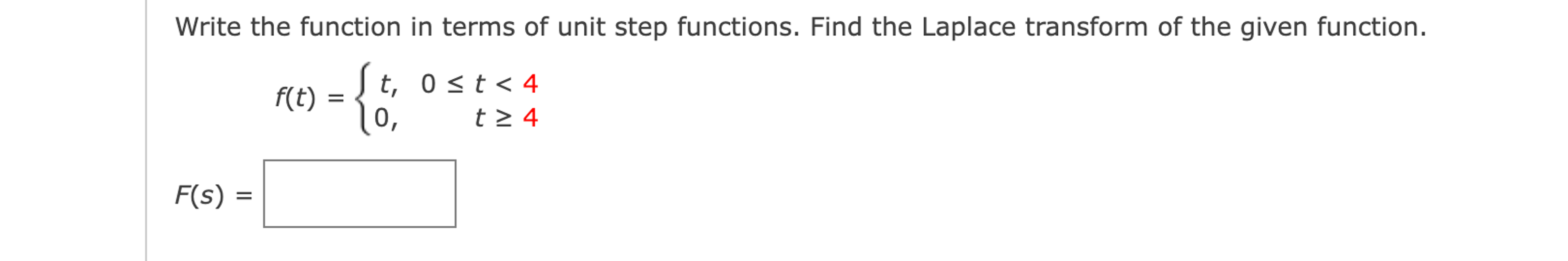 Solved Write the function in ﻿terms of ﻿unit step functions. | Chegg.com