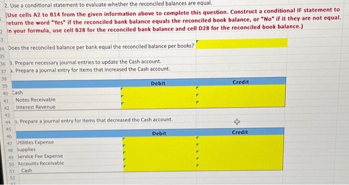 Solved Required: 1. Complete the bank reconciliation in the | Chegg.com